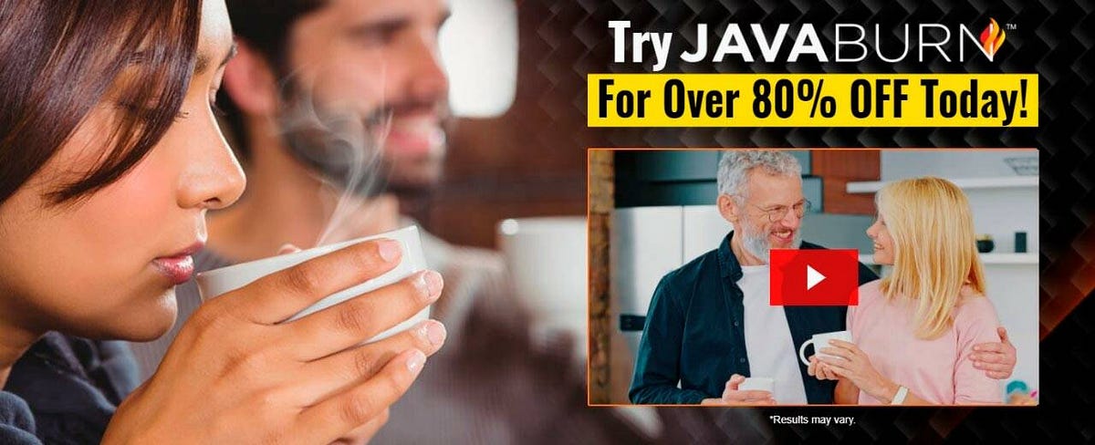 TRY JAVA BURN For Over 80% OFF Today - Payagup - Medium