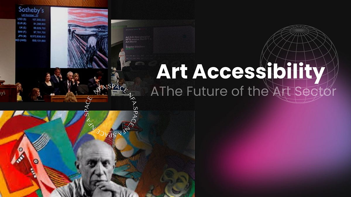 Art Accessibility: The Future of the Art Sector | by NFA.space | Medium