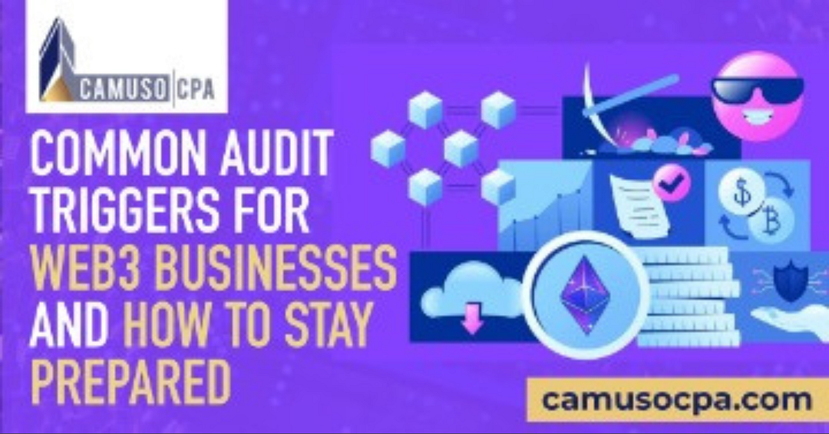 Common Audit Triggers for Web3 Businesses and How to Stay Prepared | Medium