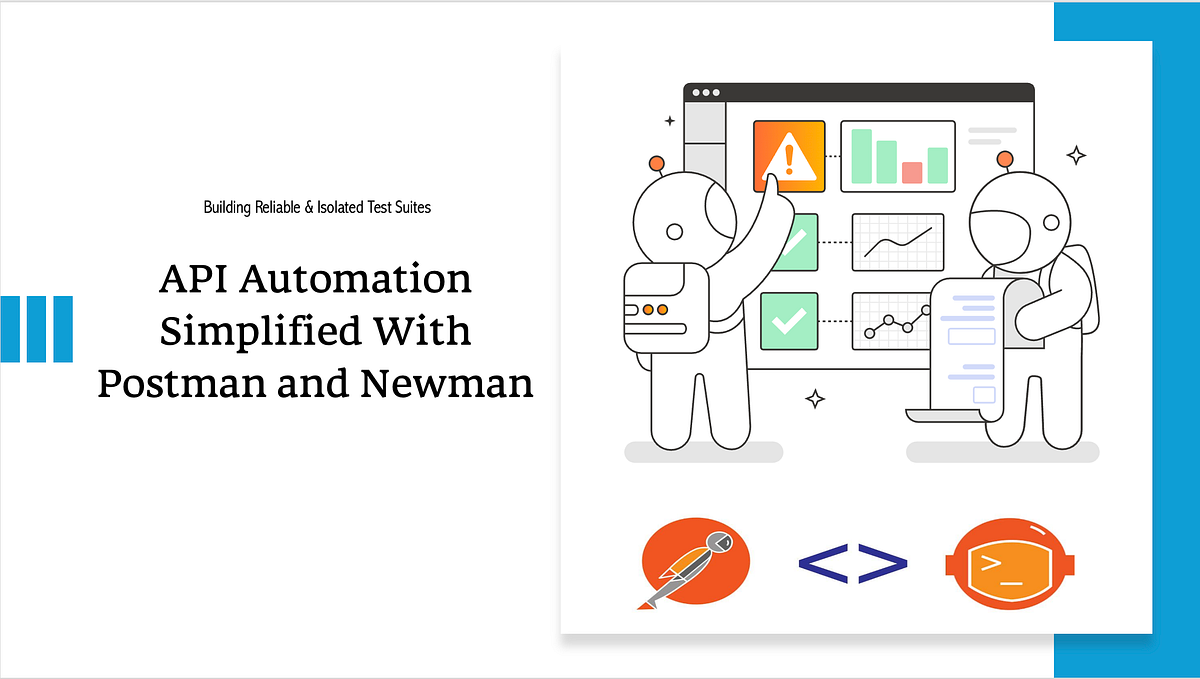 API Automation with Postman and Newman | by Sachin Kumar | Amex GBT technology | Medium