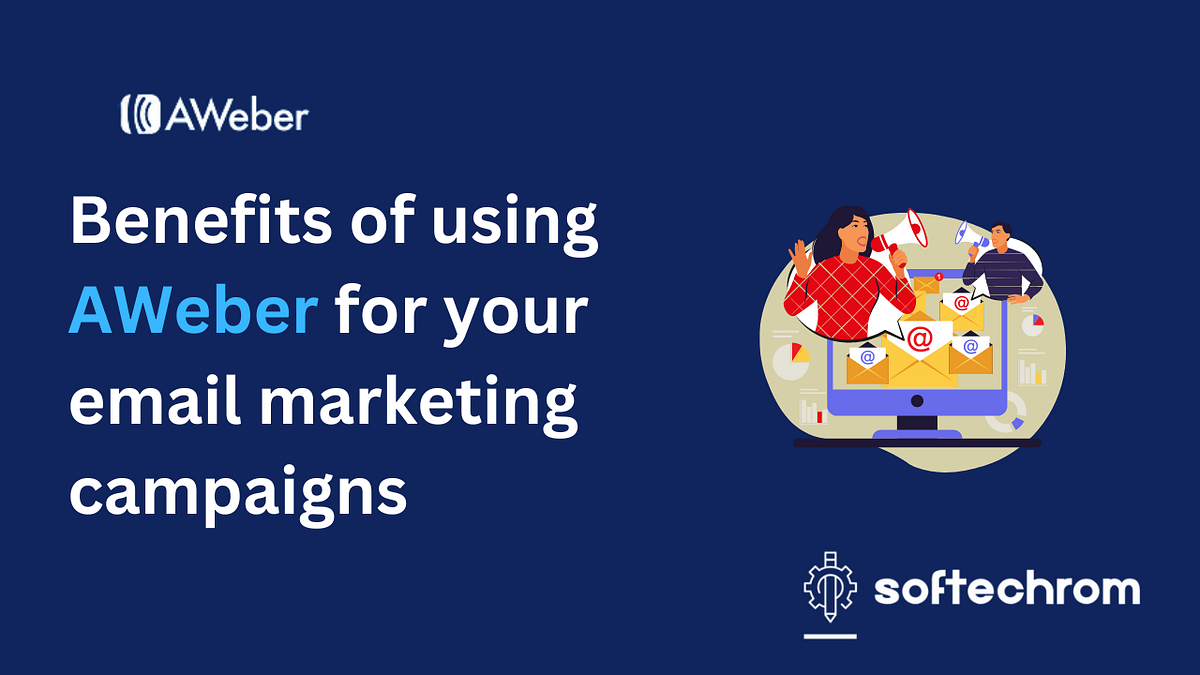 AWeber offers advantages for email marketing initiatives. | by ...