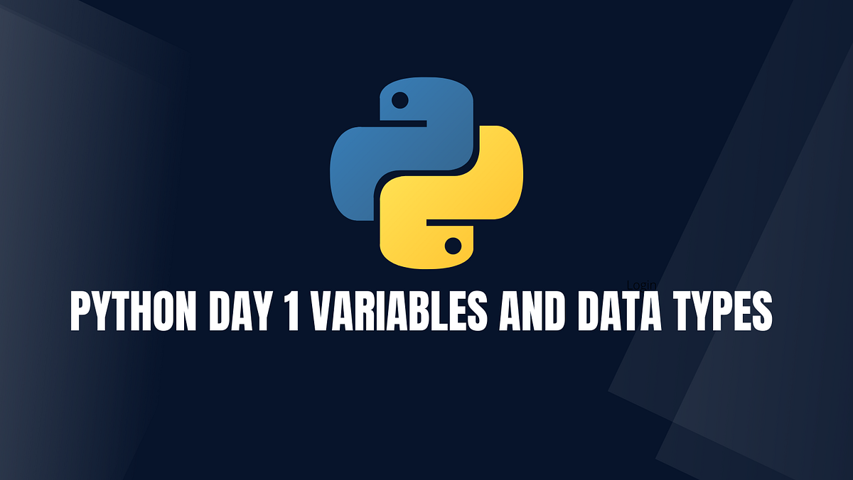 Python Day 1 Variables and Data Types | by Pritmayani | Medium