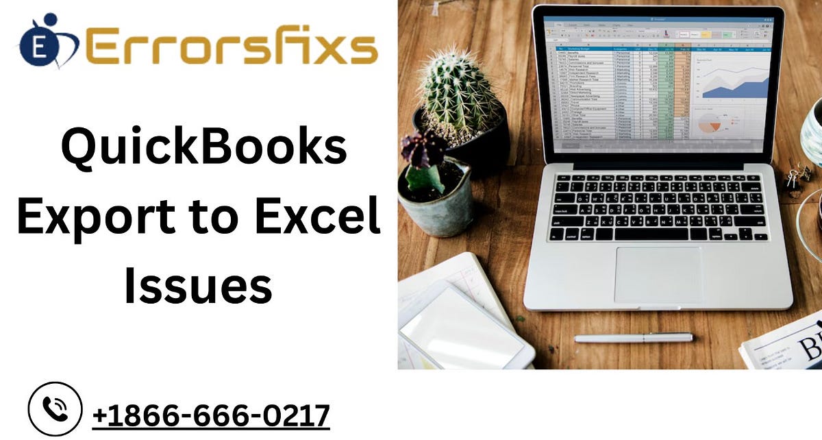 QuickBooks Export to Excel Issues | by Lilya | Jul, 2024 | Medium