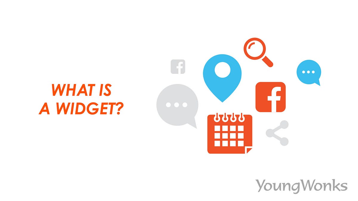 WHAT IS A WIDGET?. An introduction to widgets, how they… | by ...