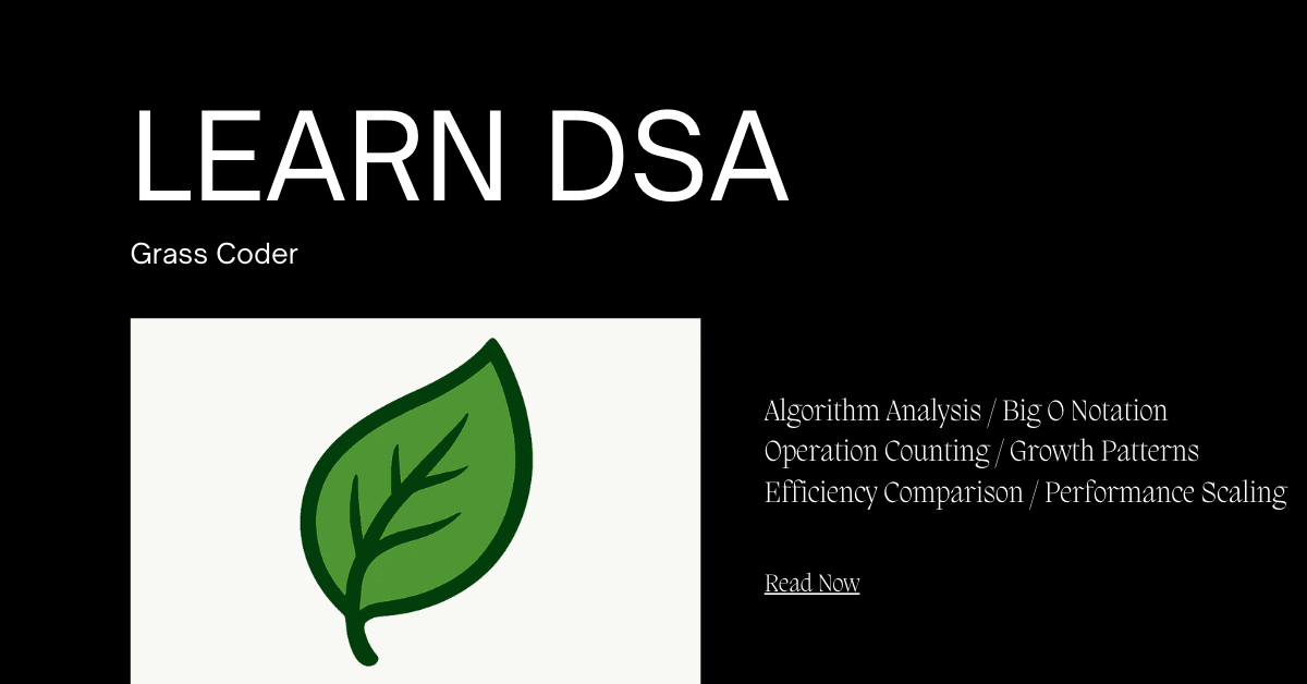 Understanding Algorithm Efficiency Why We Count Operations Instead Of Time By Grass Coder 0915
