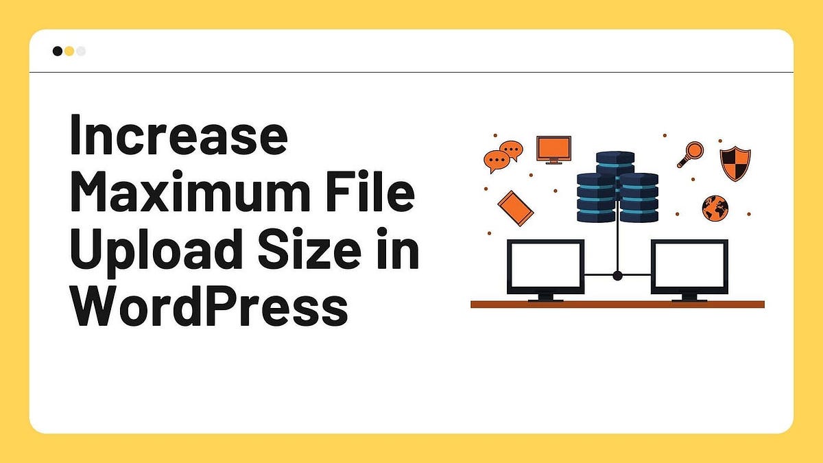 How to Increase Upload Size in WordPress All-in-One Migration | by Isabella Seraphina bloger ...