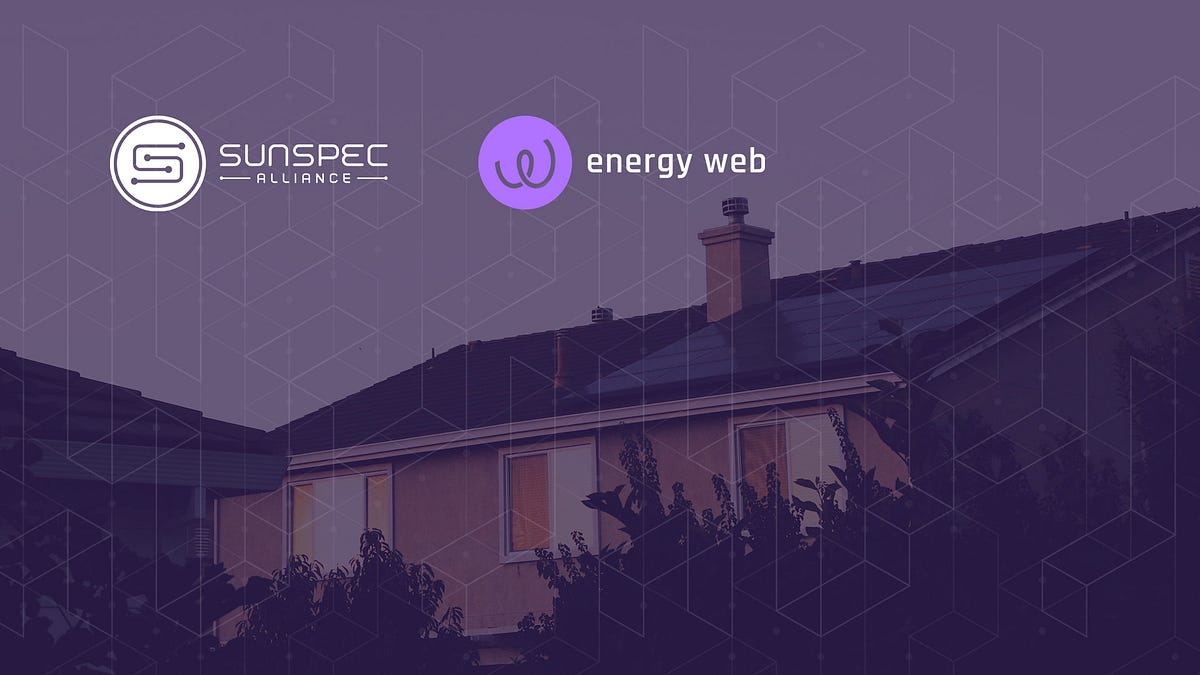 SunSpec Alliance Joins Energy Web, Announces Strategic Partnership | by Energy Web | Energy Web ...