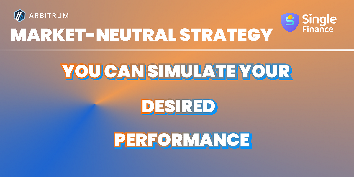 A case study on performance projection on Market-Neutral Strategy of ...