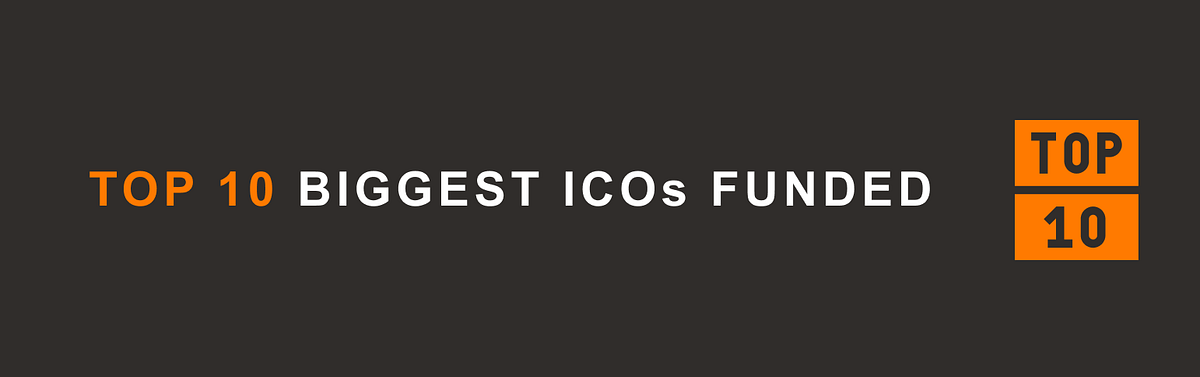 Top 10 Biggest ICO Funding Raises | by BitBet | Apr, 2024 | Medium