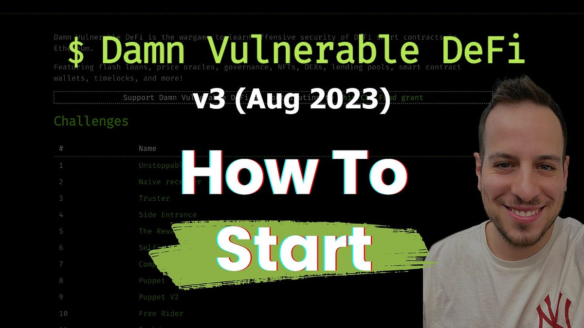 Getting Started with Damn Vulnerable DeFi V3 2023: A Comprehensive Guide | by Johnny Time | Medium