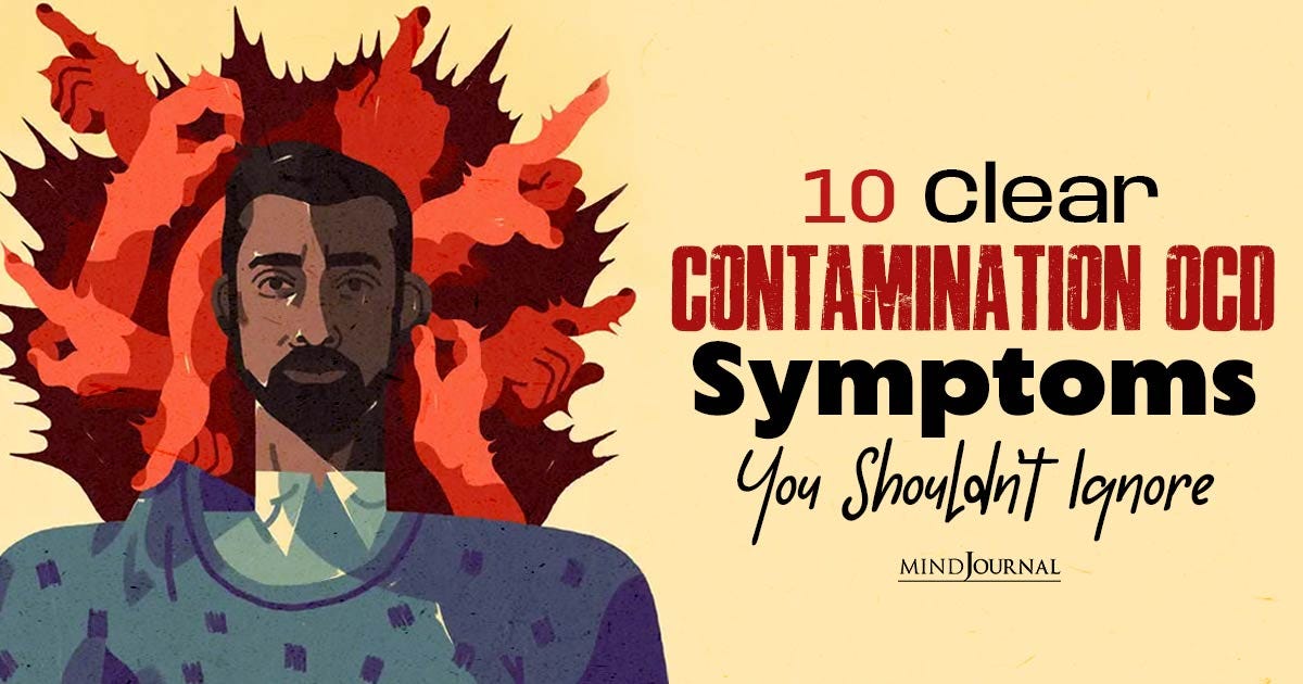 Is It Contamination OCD? 10 Concerning Signs You Shouldn’t Ignore | by ...