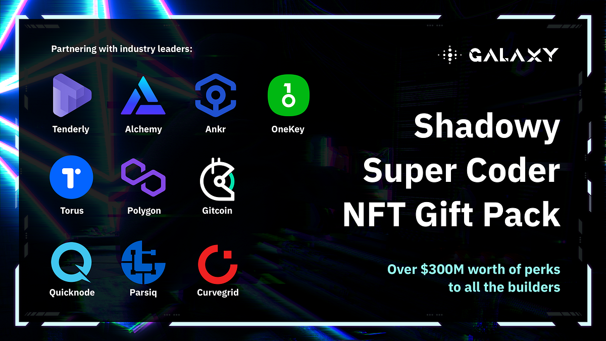 Galxe Announces “Shadowy Super Coder” NFT Pack with $300 Million Worth of Perks | by Galxe ...