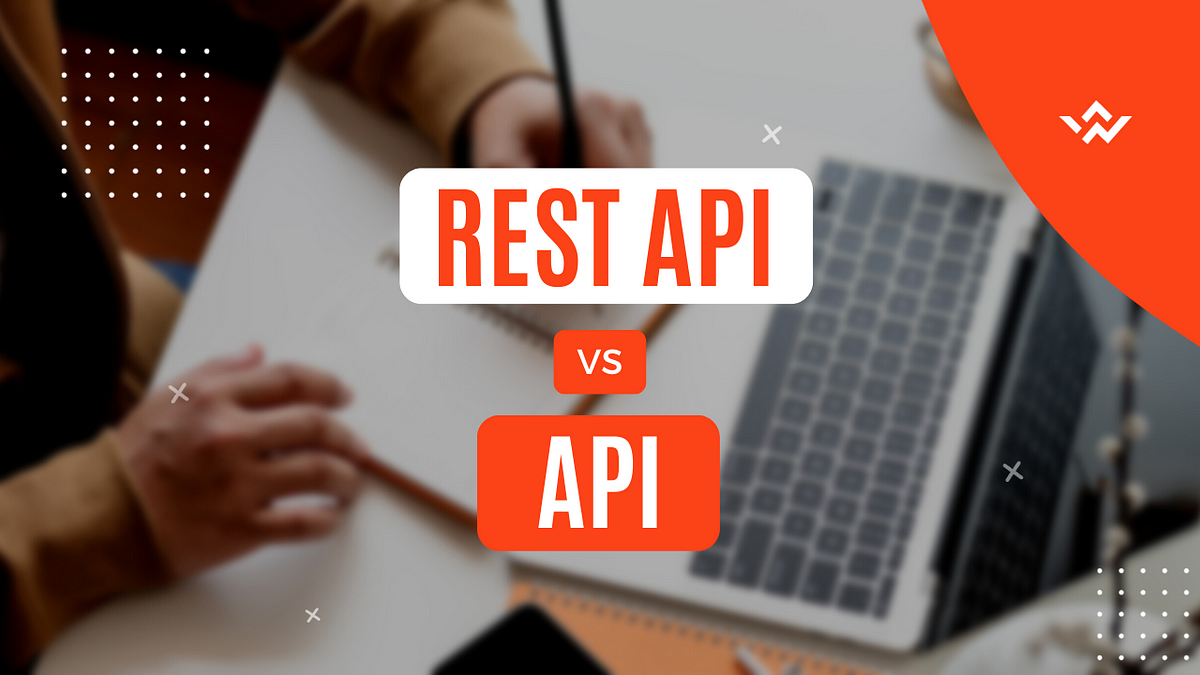 What is the difference between Rest API vs API? | by Raheel Khan | Medium What is the difference between Rest API vs API? | by Raheel Khan | Medium