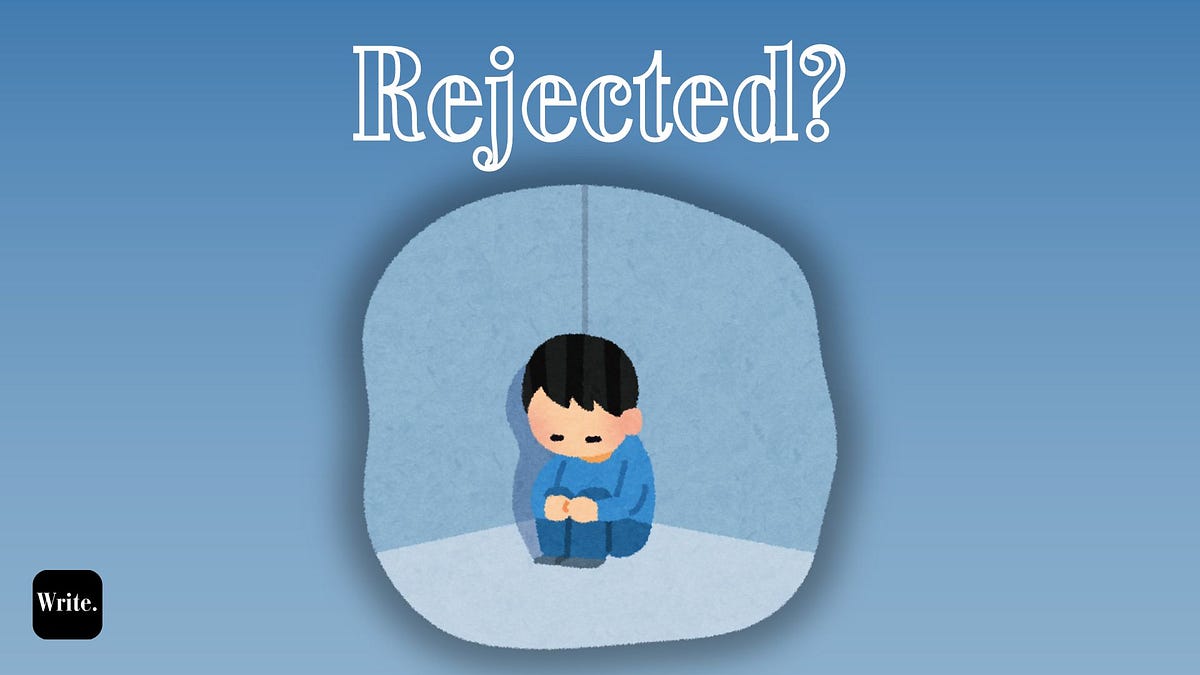 STORY REJECTED — What Now?. Don’t give up! We might’ve made a… | by ...