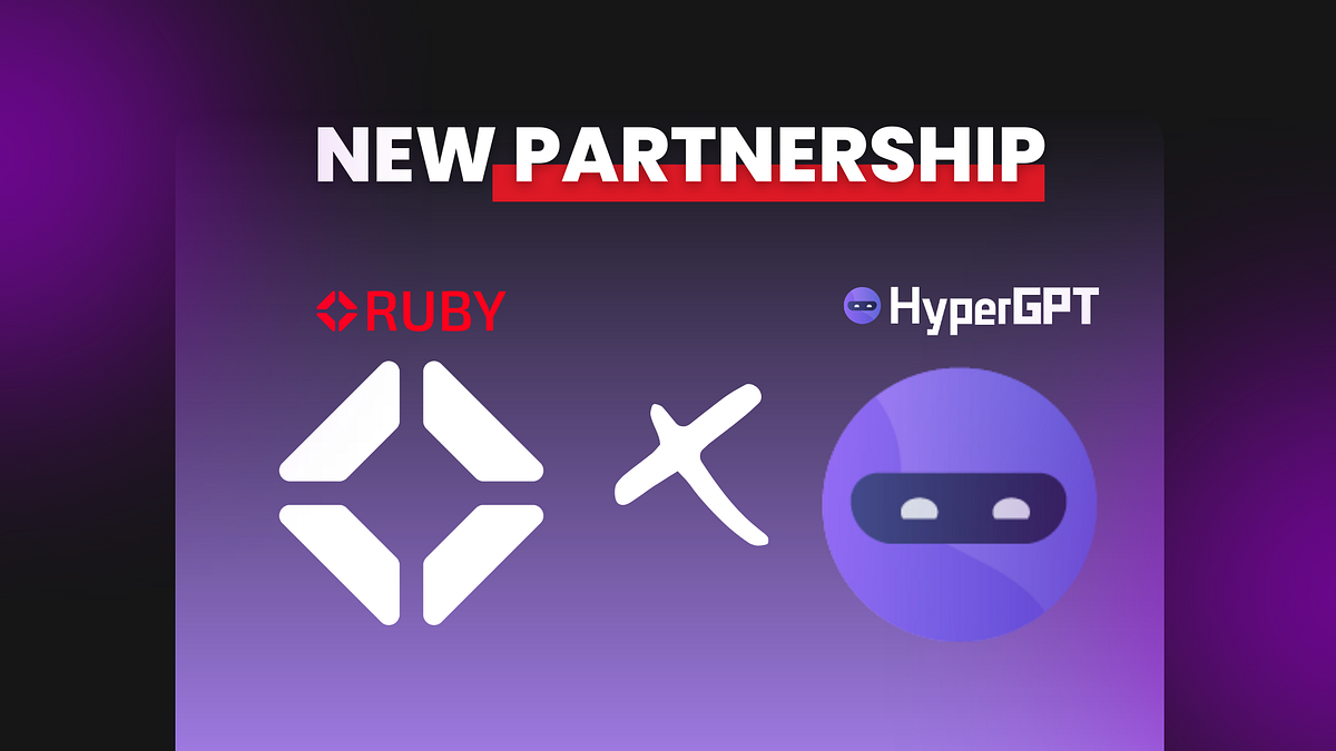 HyperGPT x Ruby Protocol. HyperGPT is joining forces with Ruby… | by HyperGPT | Medium