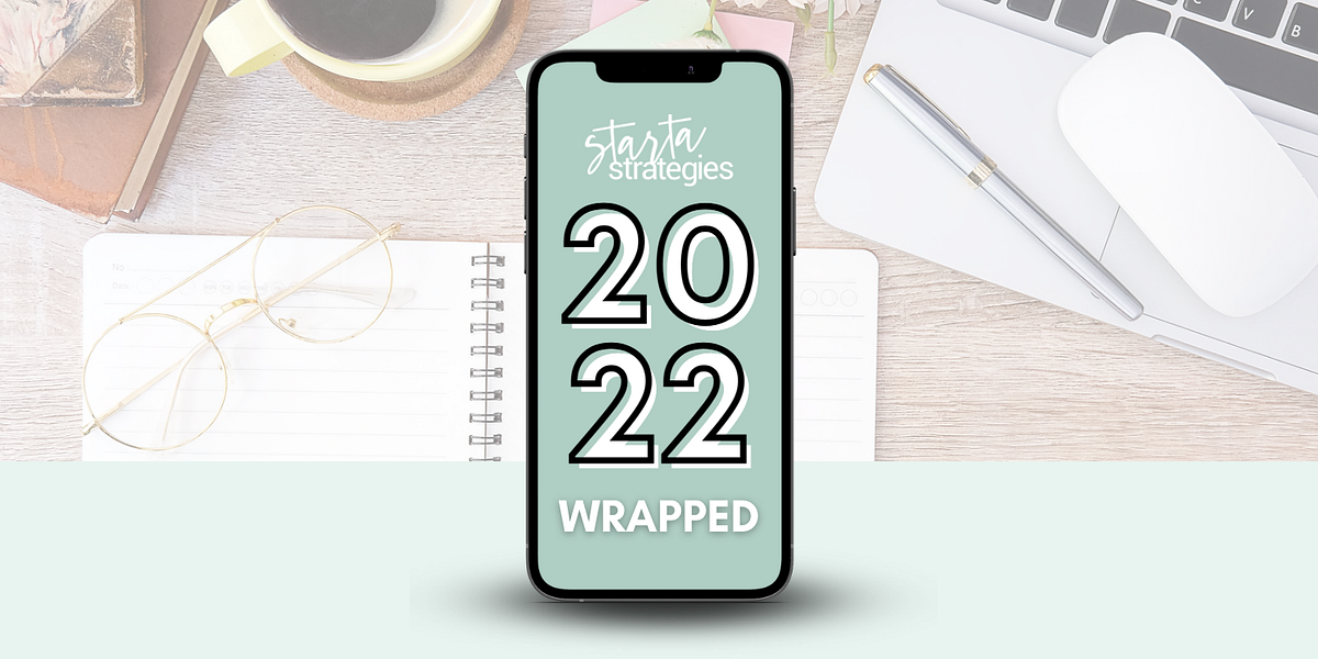 Starta Strategies Year in Review: 2022 Edition | Medium