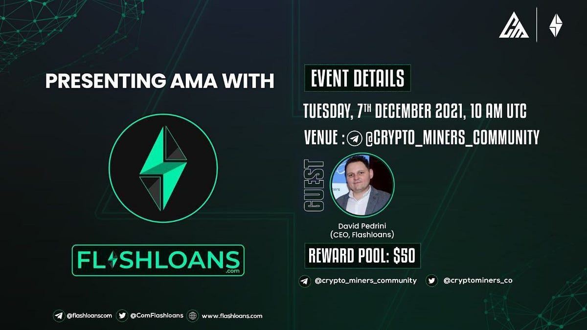 AMA Recap: CRYPTO MINERS X FLASHLOANS | by CRYPTO MINERS | Medium AMA Recap: CRYPTO MINERS X FLASHLOANS | by CRYPTO MINERS | Medium