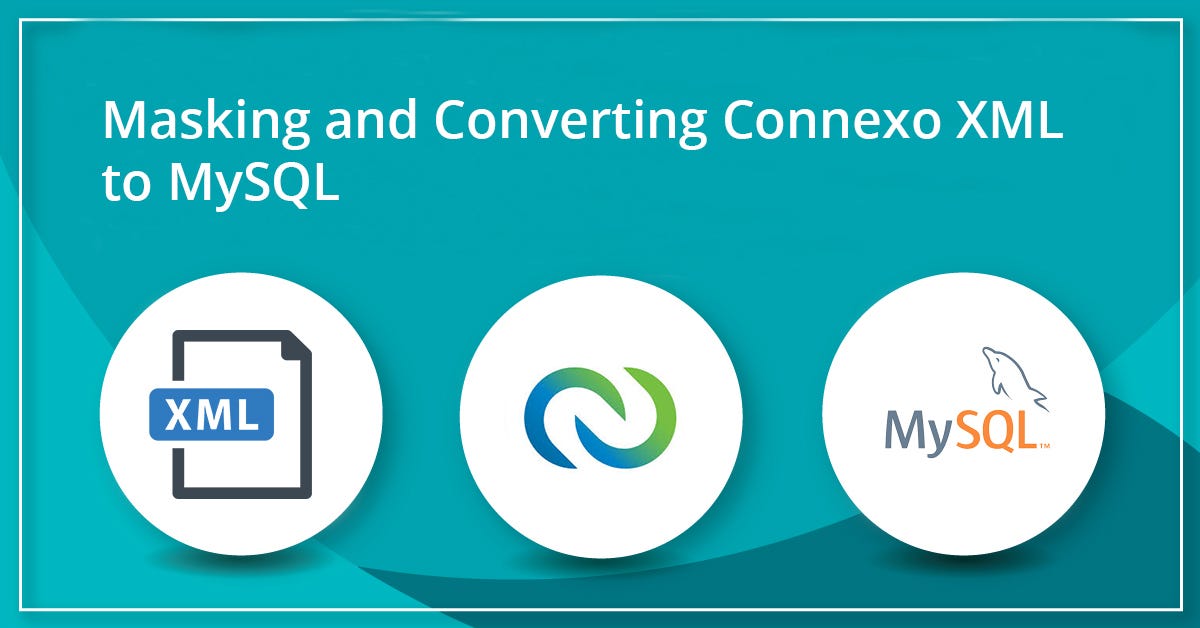 Converting and Masking Connexo XML to MySQL | by Uli Bethke | Medium