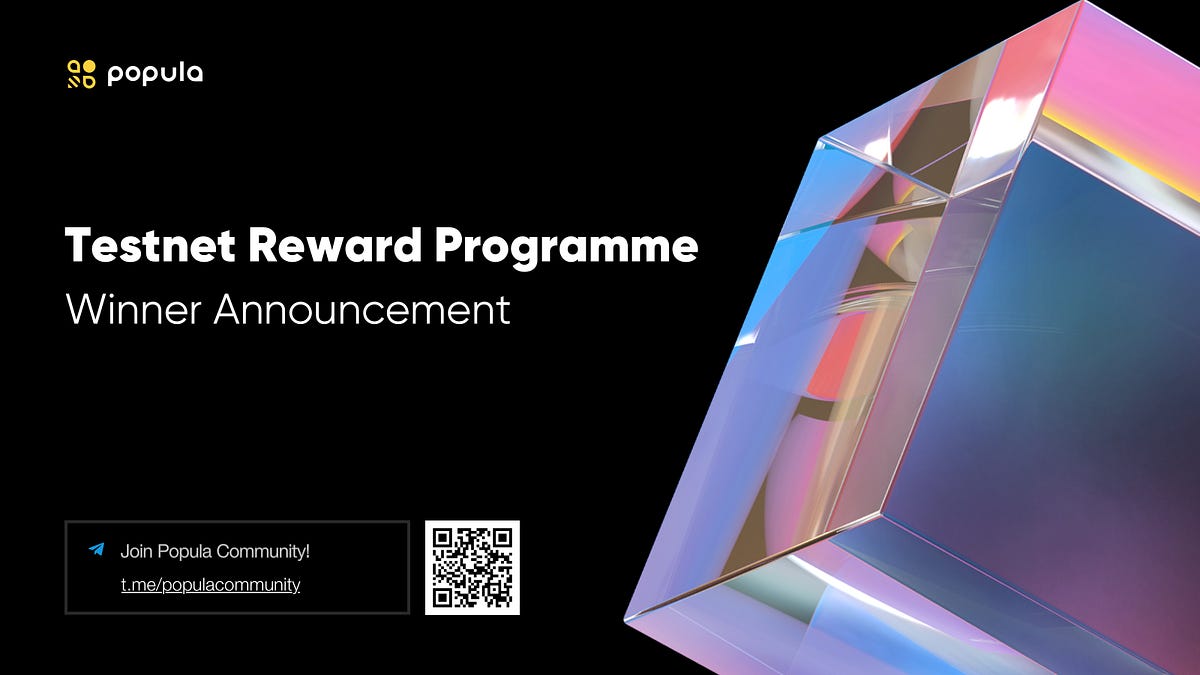 Popula Testnet Reward Programme — Winner Announcement | by Popula ...