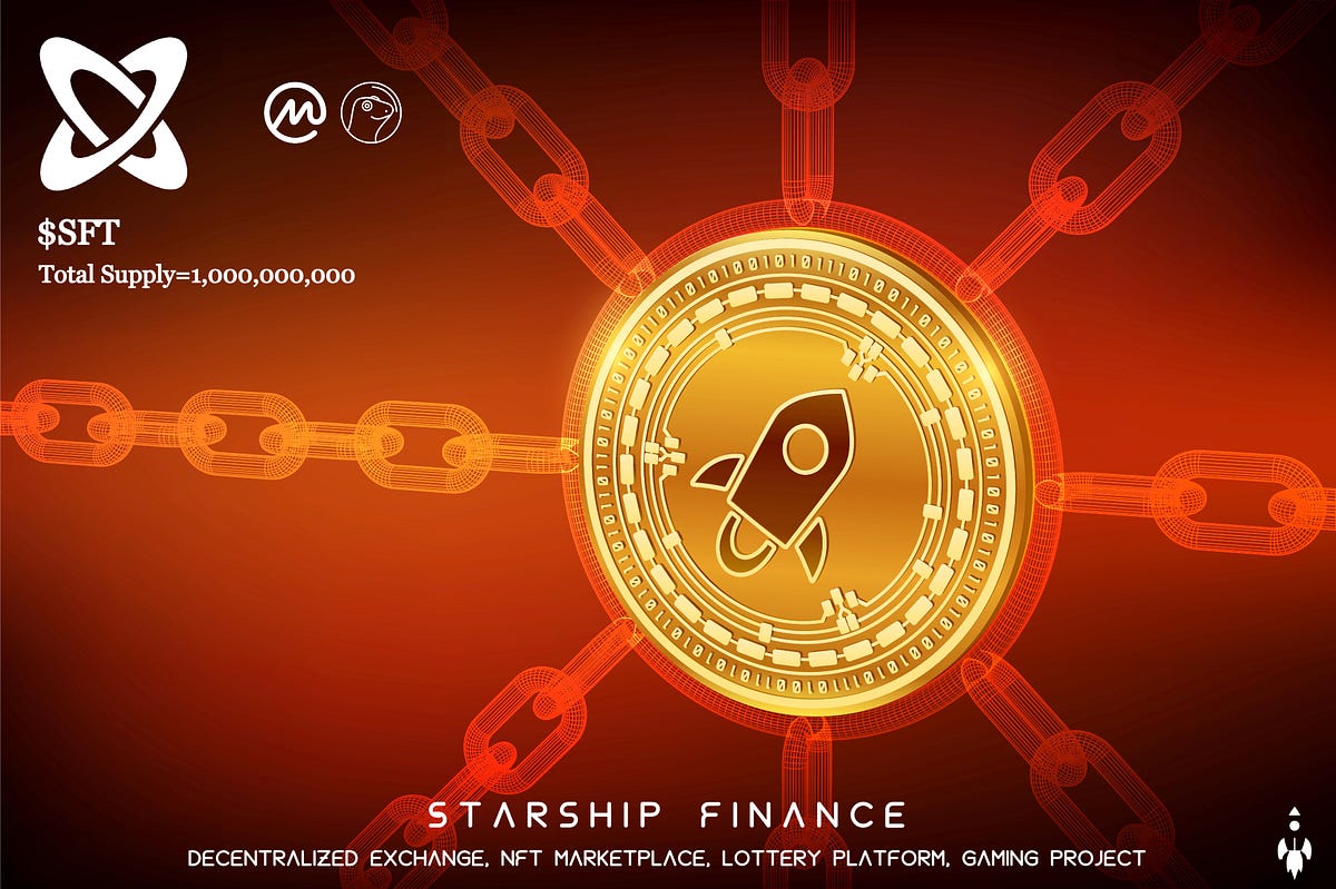 Starship Finance token $SFT - Starship Finance - Medium