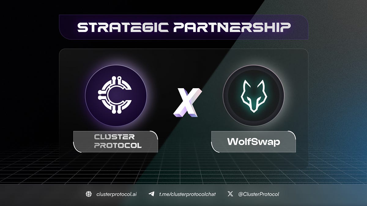 Cluster Protocol and Wolfswap: Elevating Decentralized Trading and AI-Powered Solutions | by ...
