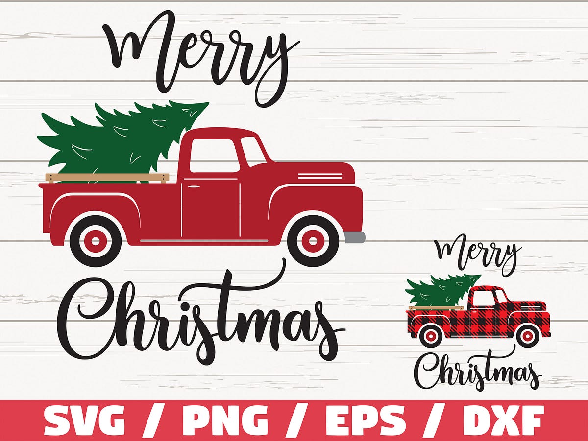 Christmas truck tree SVG / Merry Christmas SVG / Cricut / Cut File ...