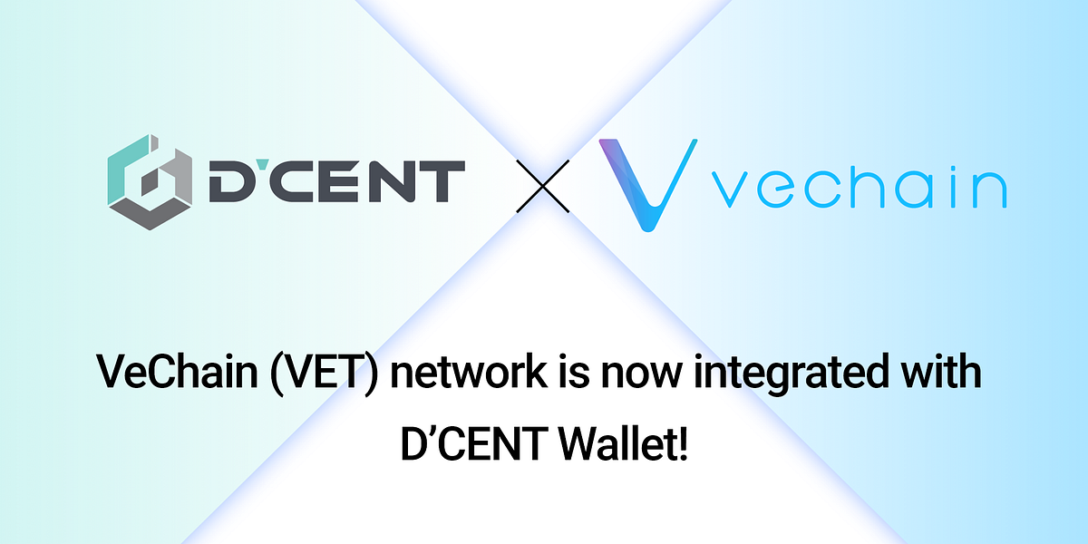 VeChain (VET) network is now integrated with D’CENT Wallet! | by D’CENT ...