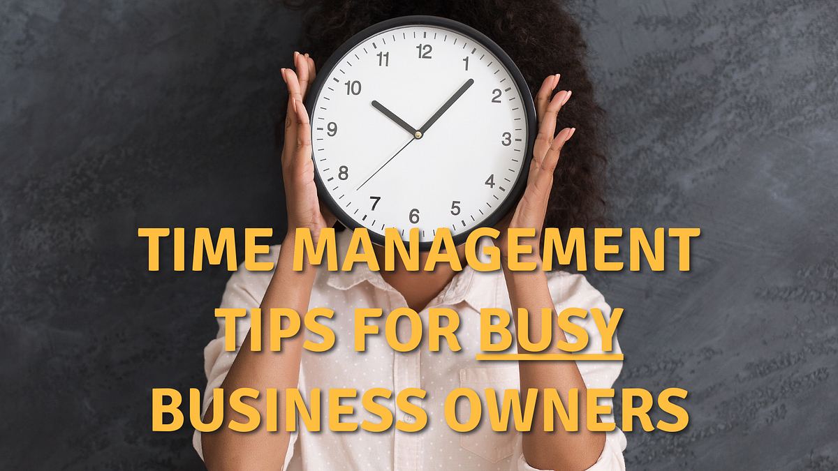 video Dependable Time Management Marketing Tips for Busy Business ...