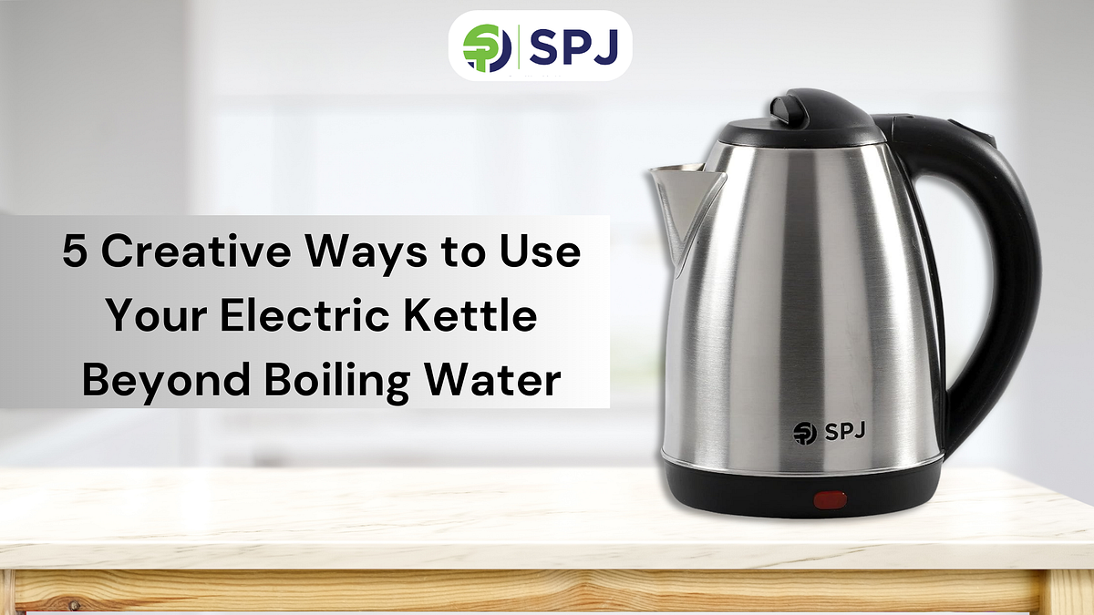 5 Creative Ways to Use Your Electric Kettle Beyond Boiling Water | by ...