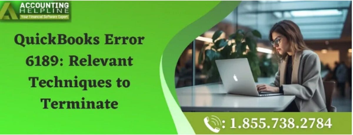 How to overcome from Error 6189 in QuickBooks - Joshuaweissman - Medium