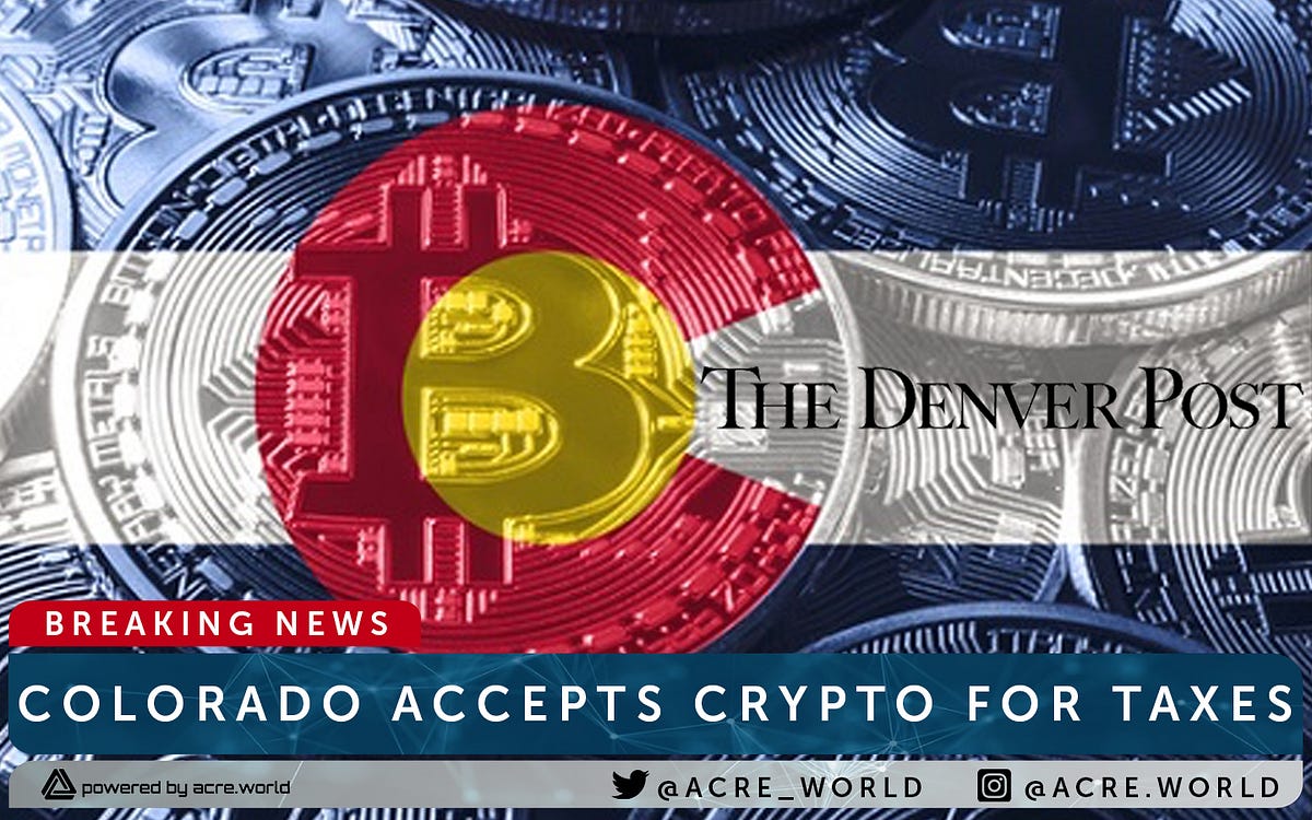 Hello ACRE World!. Coloradans can now use cryptocurrency… | by Acre.World | Medium