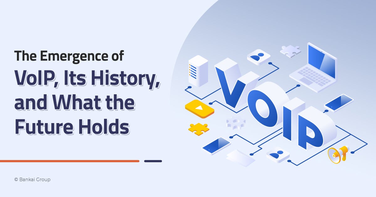 The Inception and Expansion of VoIP Through the Years - Bankai Group ...
