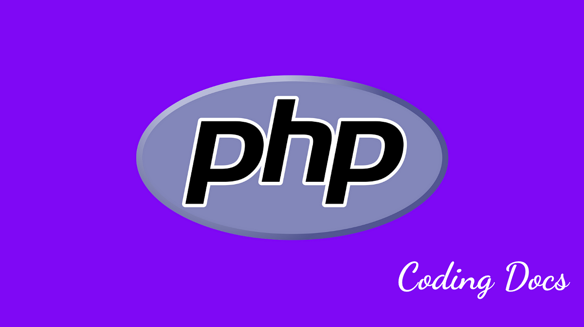 How To Check Variables In Php Php Is A Programming Language Created By Bahadır Mezgil Itnext