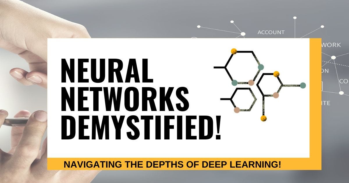 Neural Networks Unveiled: Decoding the Essence of Deep Learning | by ...