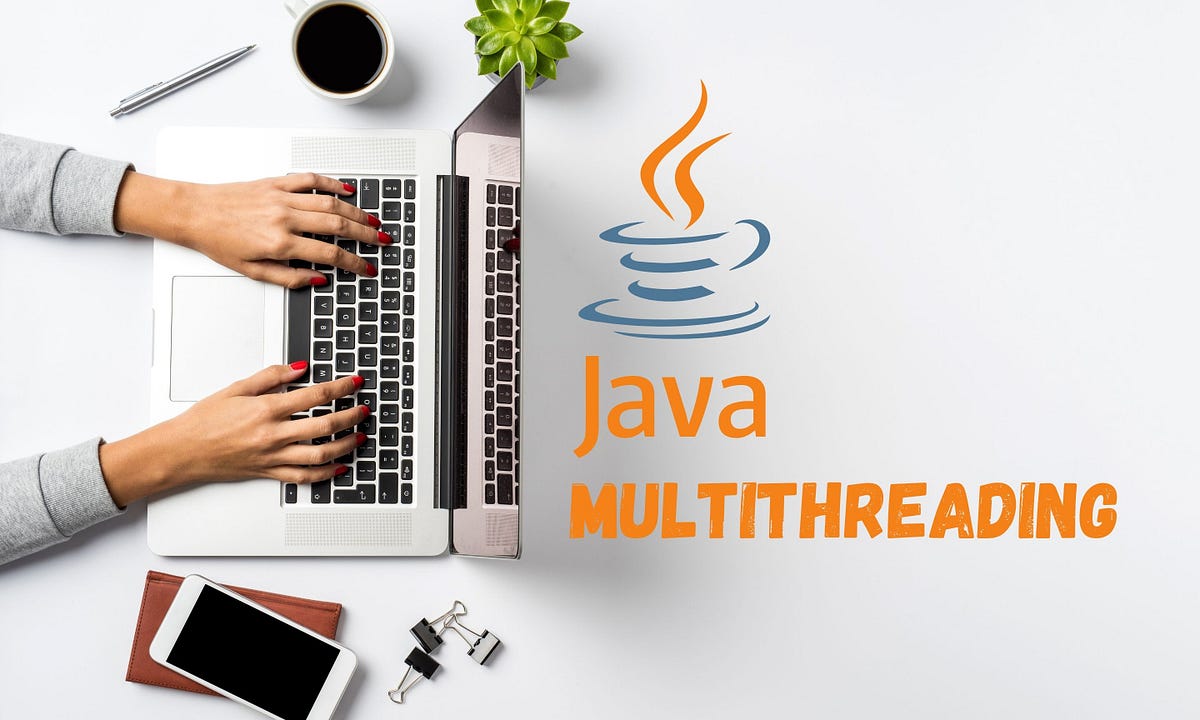 How to Implement Multithreading in Java | by Maleesha Thalagala ...