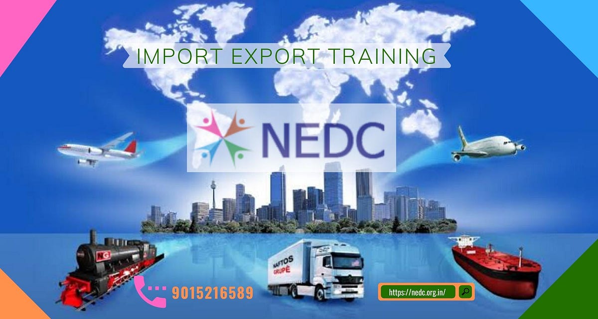 Import Export Training. In Import Export Training, There is a… | by Nedc | Medium