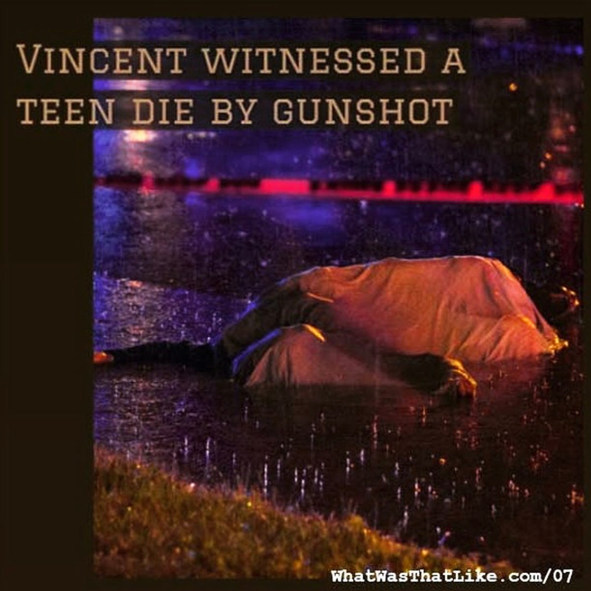 07 Vincent witnessed a teen die by gunshot | by Scott Johnson | Dec ...