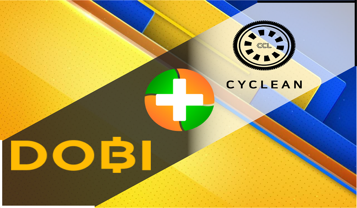 CyClean’s Partnership with Dobitrade Exchange | by CyClean | CyClean ...