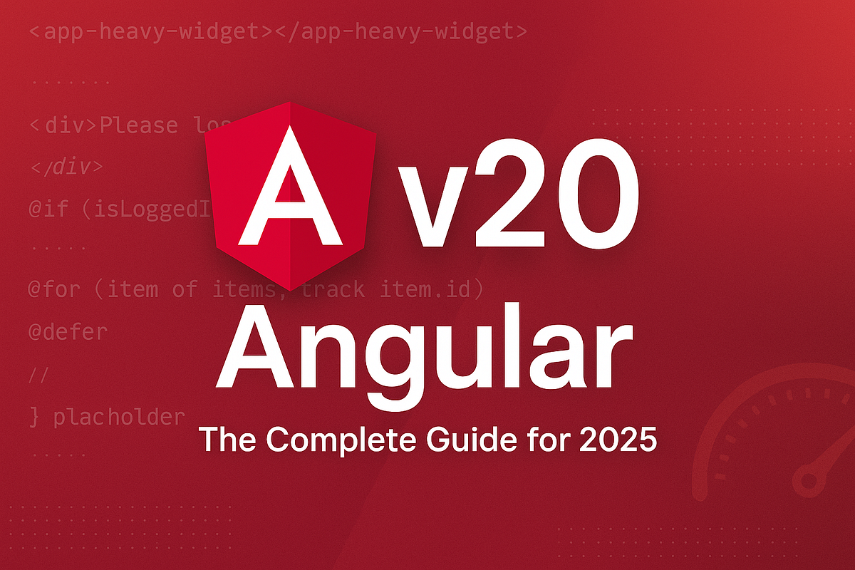 Angular v20: Full Beginner-to-Advanced Guide (2025) | by Vishal Bhamare ...