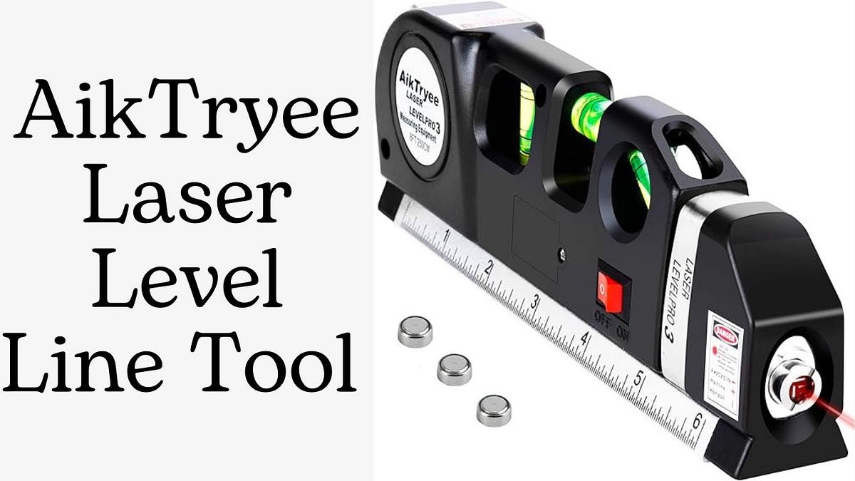 The Ultimate Guide to the AikTryee Laser Level Line Tool: A ...