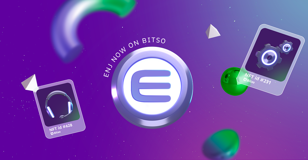 Enjin (ENJ) is now available on Bitso! | by David Rincon Morales | Medium