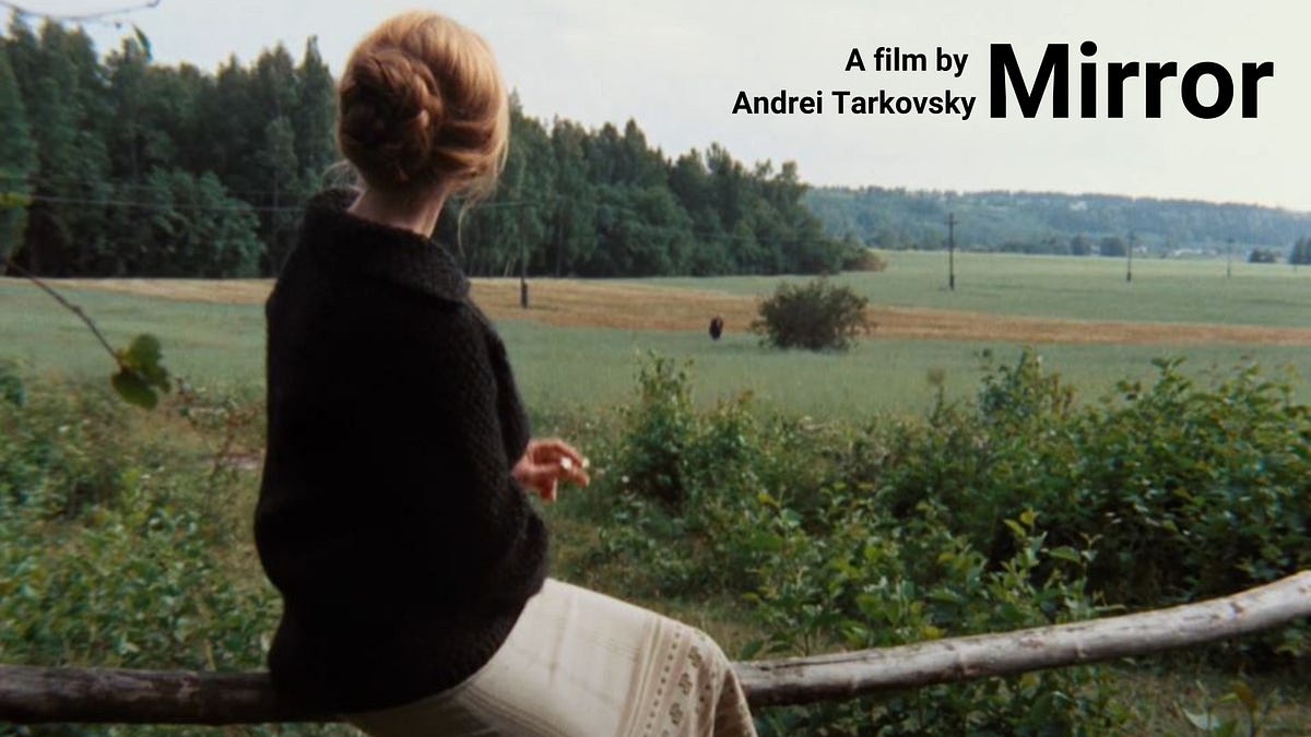 The Day I Discovered Tarkovsky. Mirror | by Zina | E³ — Entertain ...