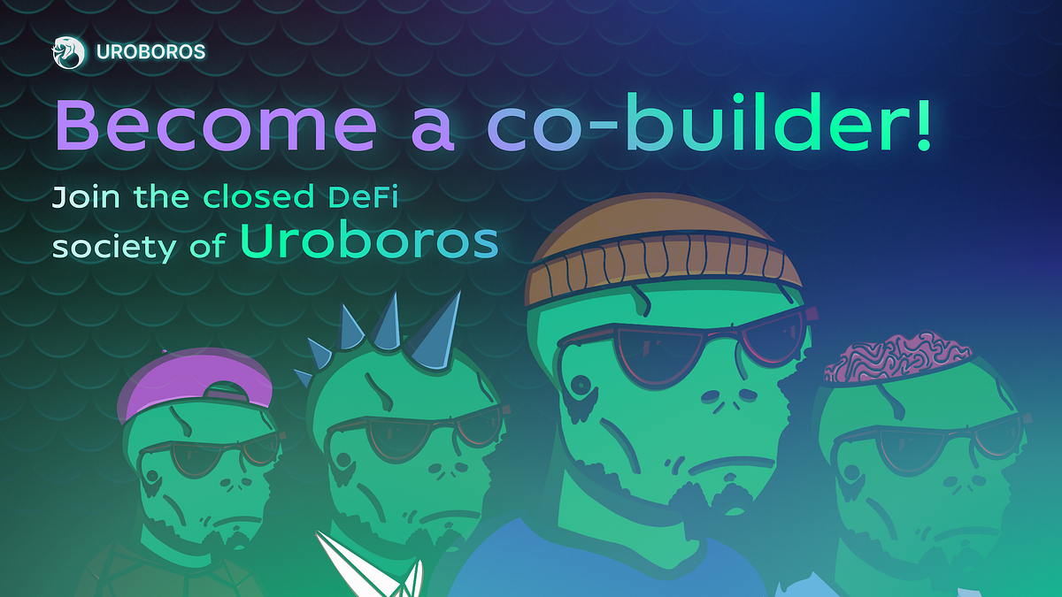 Who are Co-builders and how can I join the closed community of Uroboros ...
