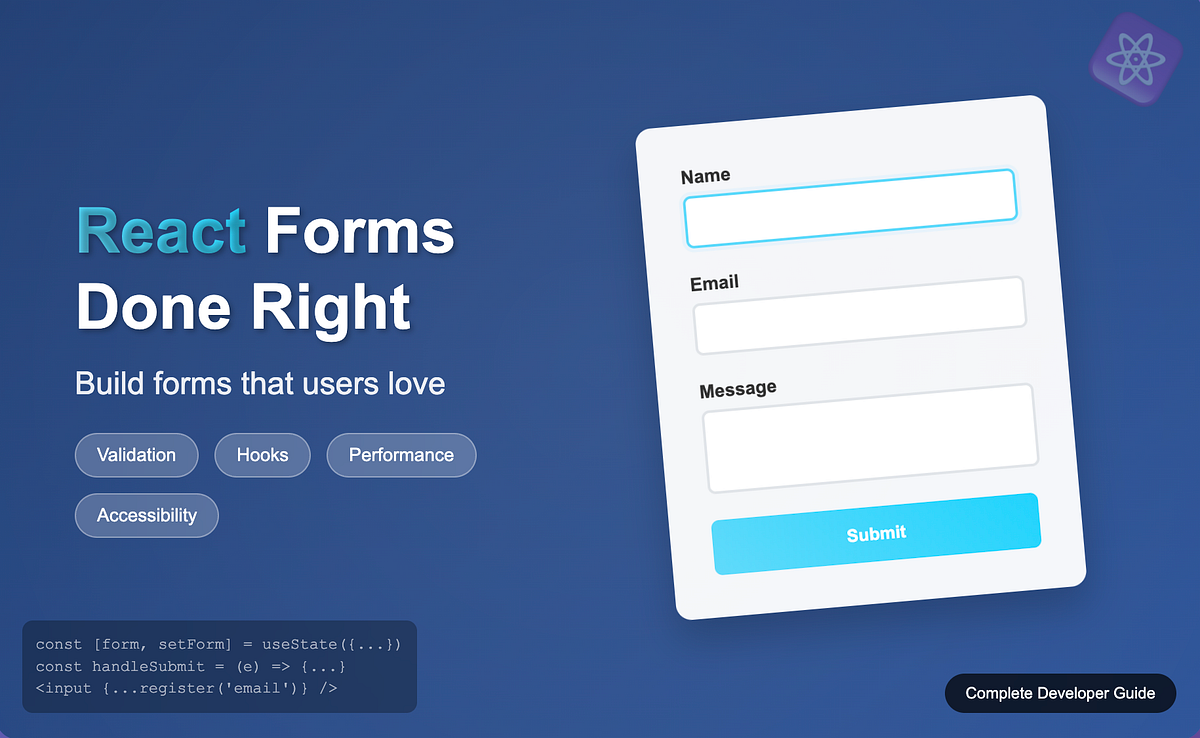 React Forms Done Right: A Developer’s Complete Guide | by Sumit Ingole | Jul, 2025 | Medium