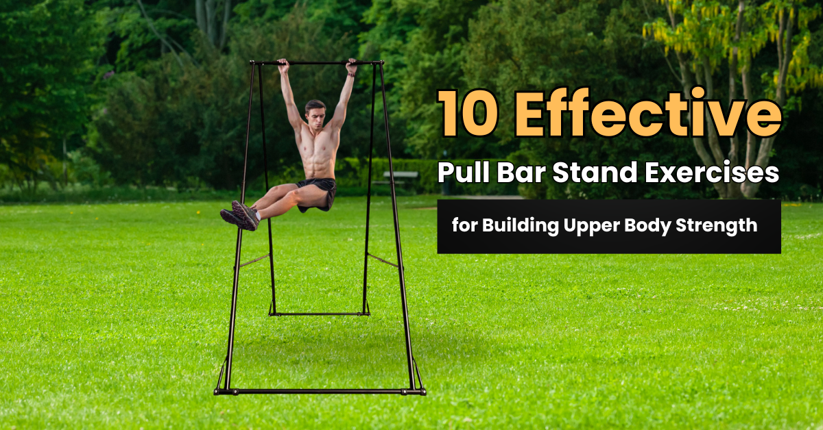 Unlock Your Upper Body Potential with Pull Bar Stand Exercises | by ...