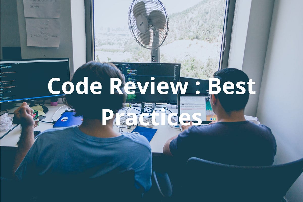 Code Review : Pratiques exemplaires | by Jonathan Mwamba | Medium