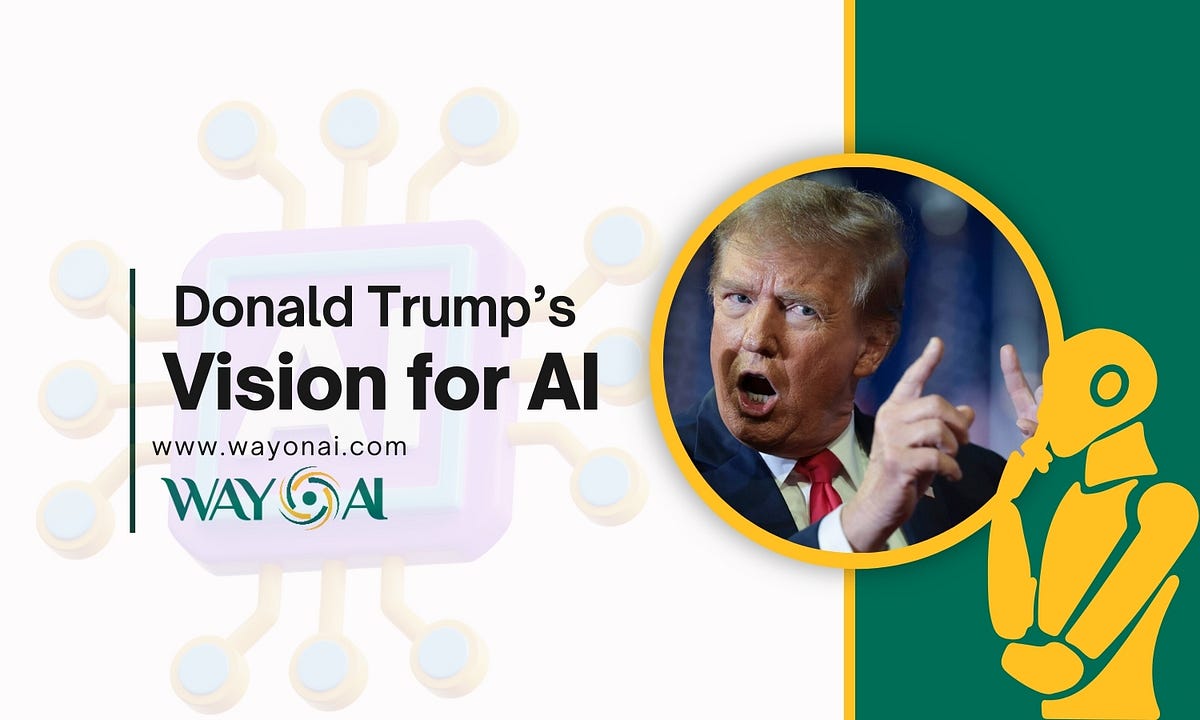 Donald Trump’s Vision for AI | Medium