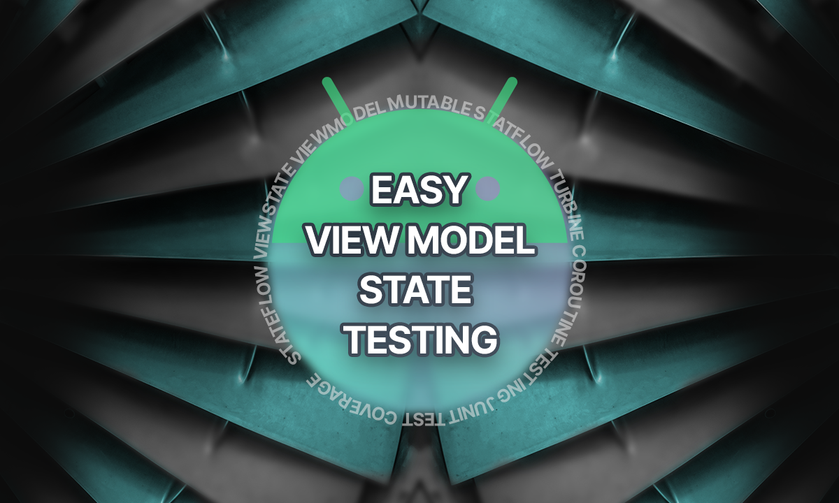 How To Test Your Android Viewmodel Ui State Updates By Yanneck Reiß Tech Takeaways Medium