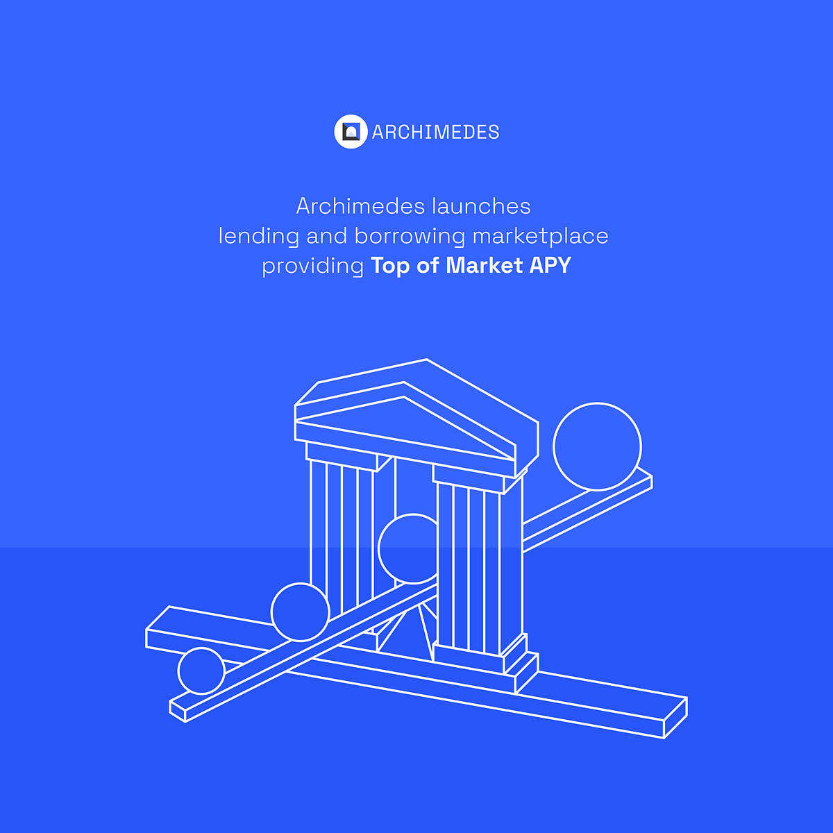 New DeFi Leveraged Yield Platform Archimedes Officially Lists Launch ...