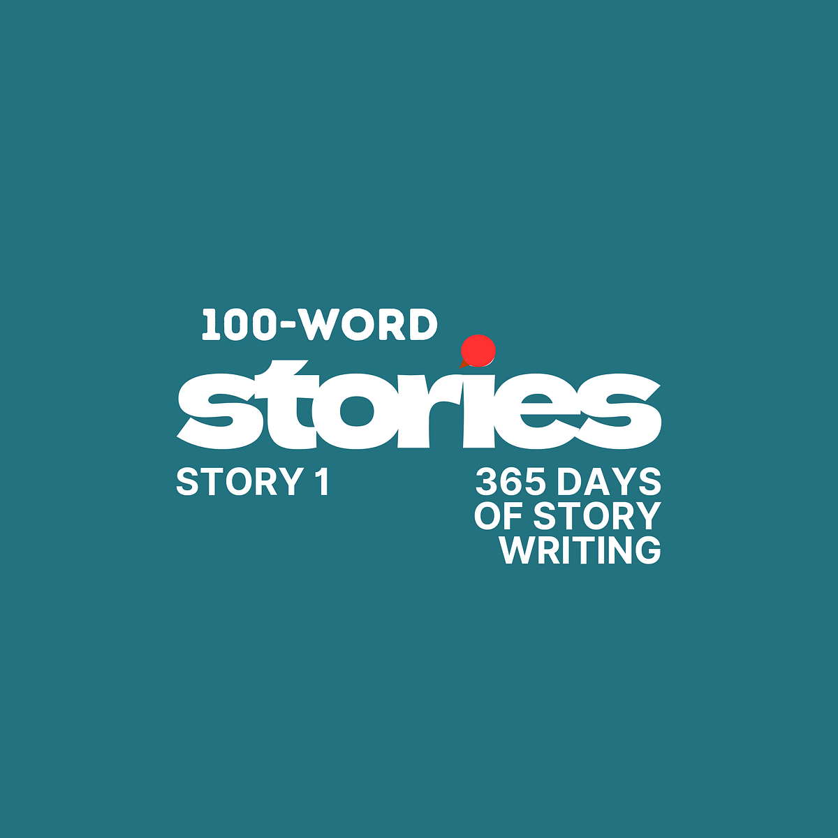 Toward the end of last year, I made a decision: write a 100-word story ...